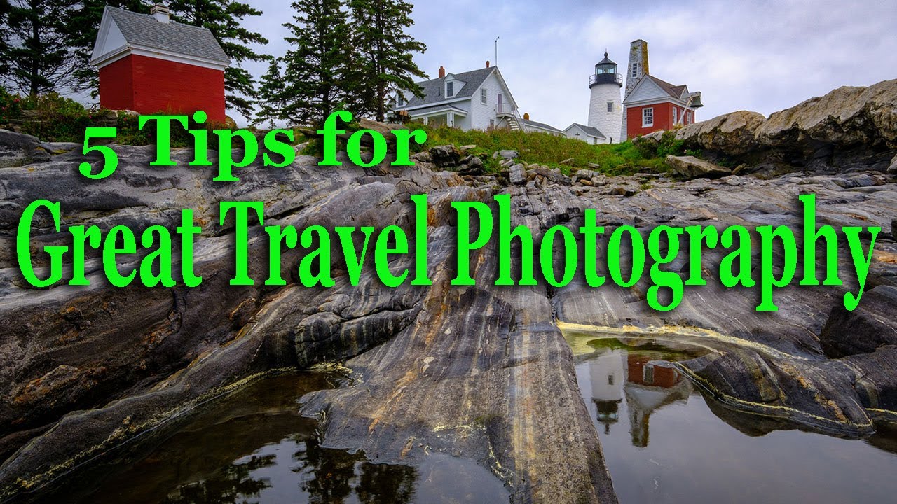 GREAT TRAVEL PHOTOS - 5 Tips to Get the Perfect Images - YouTube