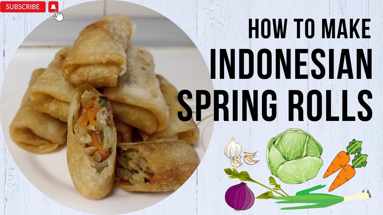 How to make Indonesian spring rolls aka "lumpia" - YouTube