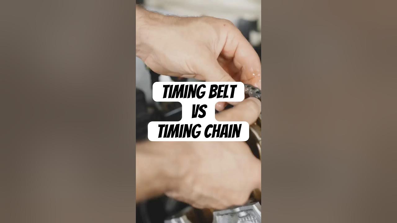 timing-belt-vs-timing-chain-quick-guide-youtube
