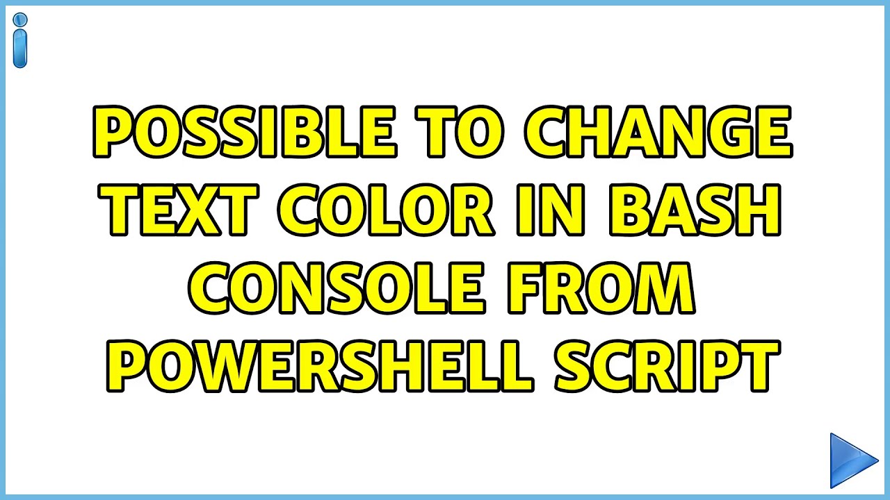Possible to change text color in Bash console from powershell script ...