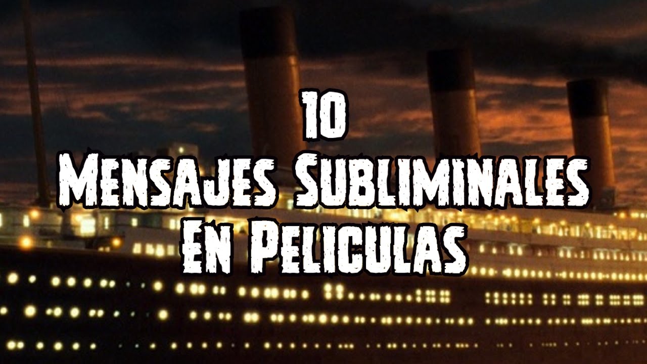 TOP 10: 10 Mensajes Subliminales En Peliculas - YouTube