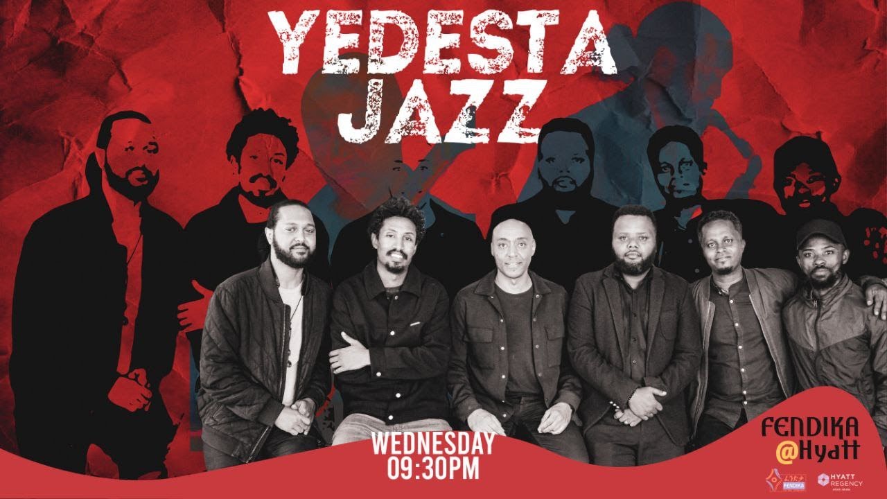 WEDNESDAY JAZZ MUSIC WITH YEDESTA BAND || FENDIKA @ HYATT REGENCY - YouTube