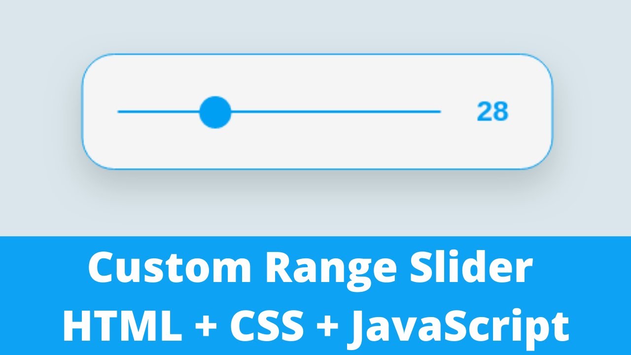 How To Create Custom Range Slider Using HTML CSS JavaScript YouTube
