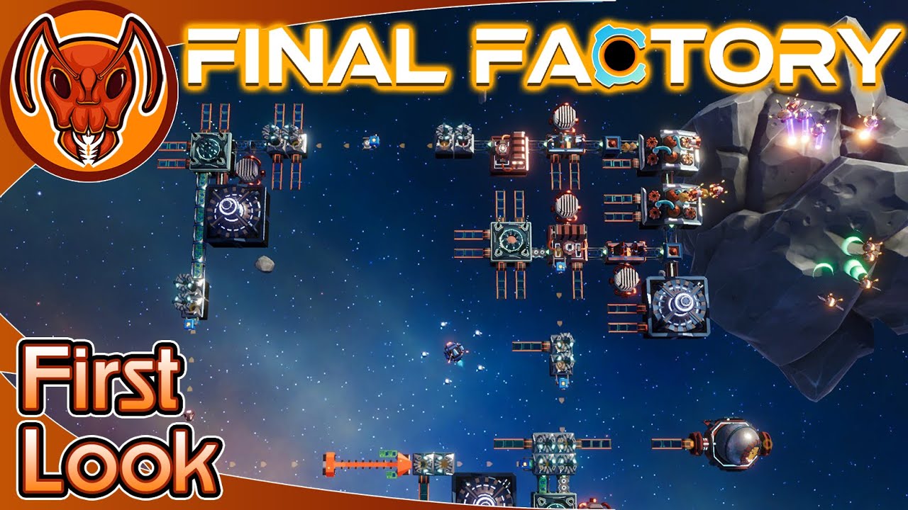 Final Factory! - First Look - YouTube