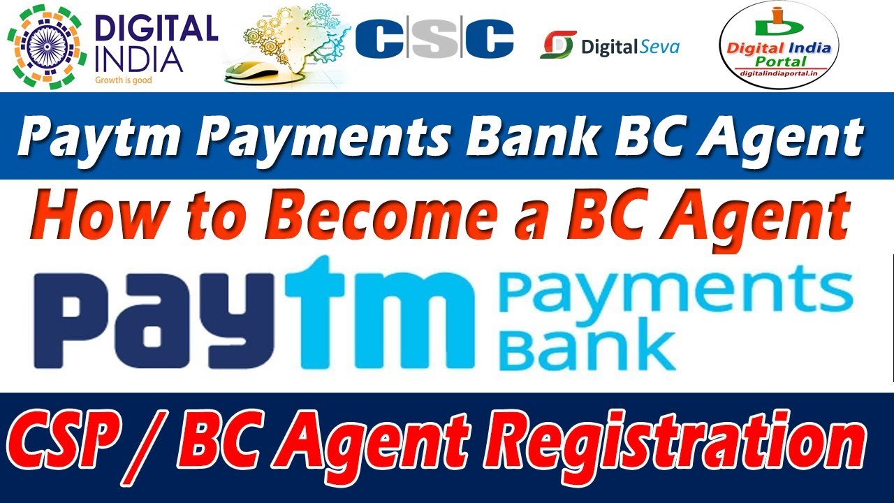 Paytm Bank BC Agent Registration Process - Become a Paytm Payments Bank ...