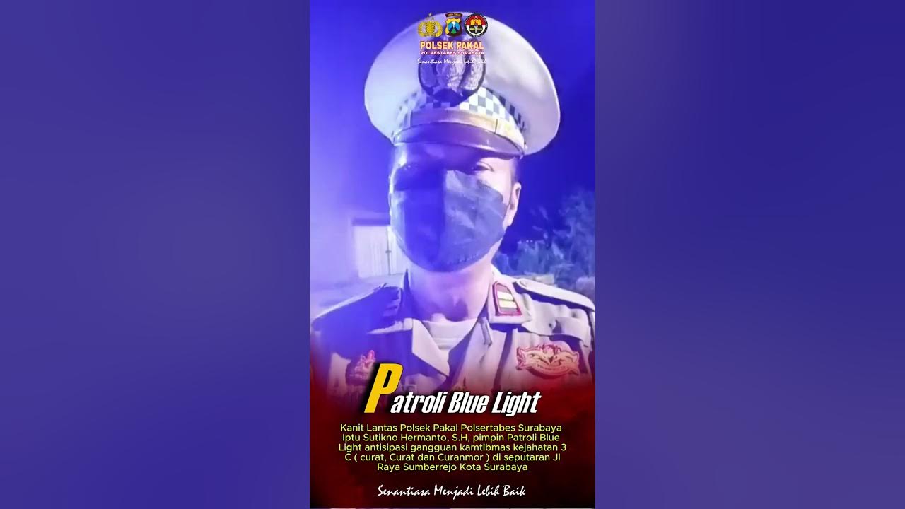 patroli Blue Light Polsek pakal - YouTube