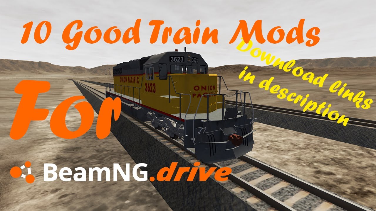 BeamNG.drive| 10 Good Train/ Railroad Mods| Download Links In ...