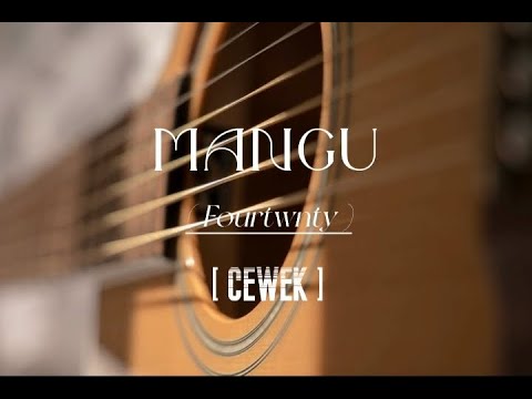 MANGU - Fourtwnty Akustik Karaoke ( Nada Cewek ) - YouTube