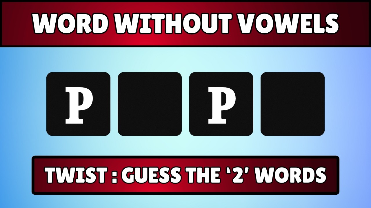 Guess the 2 Words without Vowels | Word Challenge | Quiz World Sunita ...