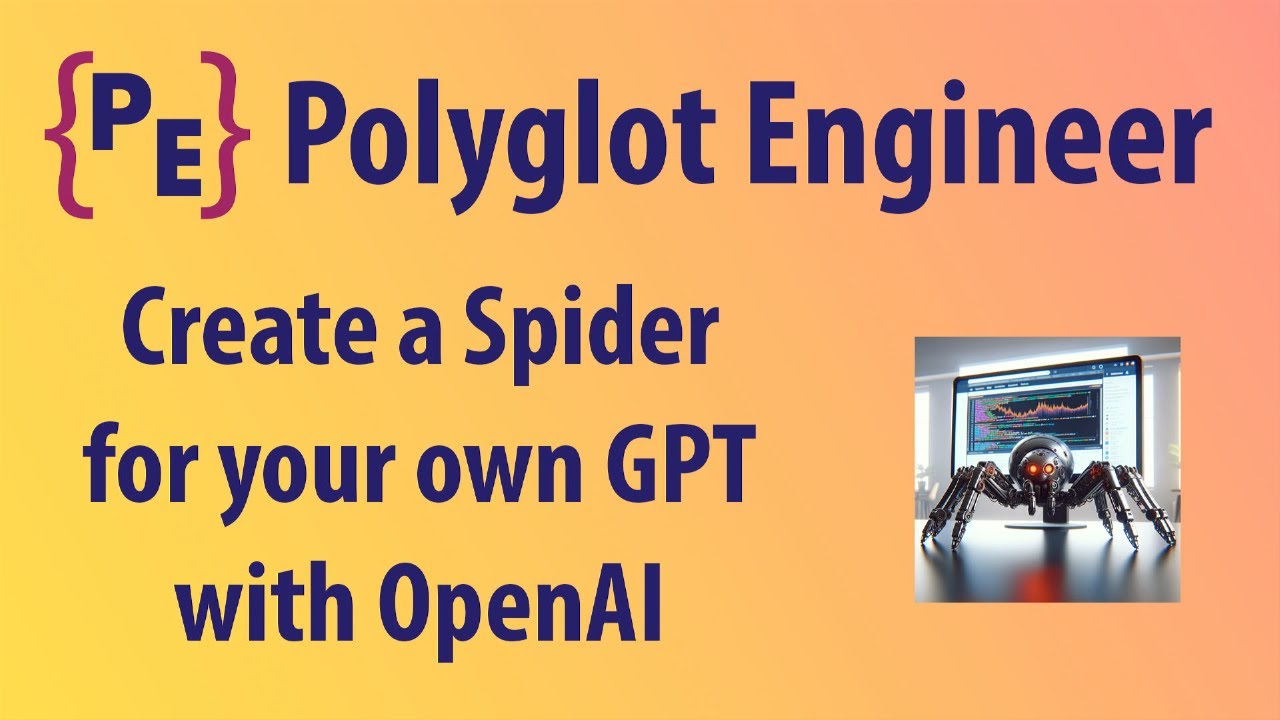 Creating a spider for your own GPT with OpenAI - YouTube