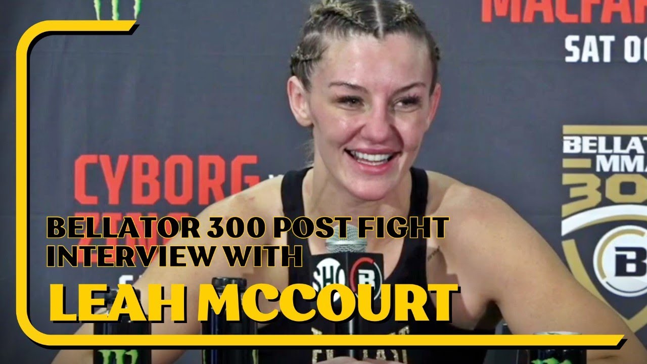 BELLATOR 300 Post Fight Interview with Leah McCourt | FightbookMMA ...
