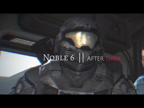 Noble 6, A soldier with orders. || After Dark - YouTube
