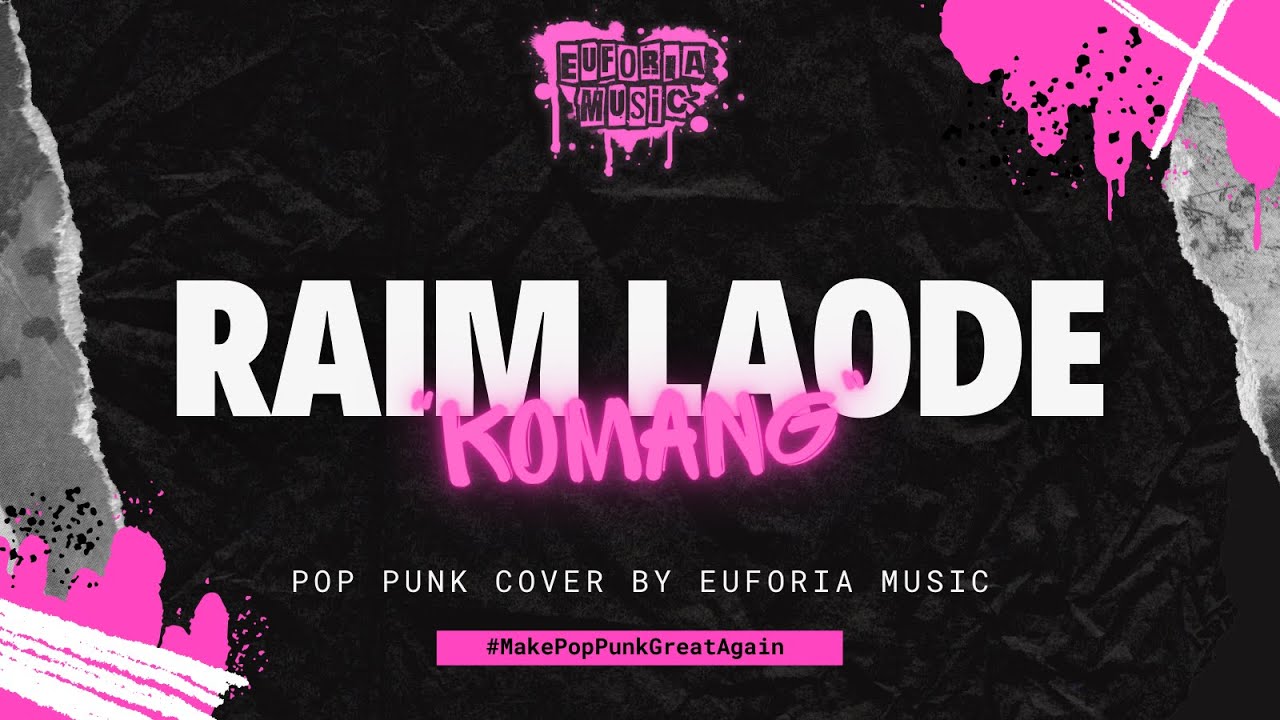 RAIM LAODE - KOMANG ( POP PUNK COVER ) - YouTube