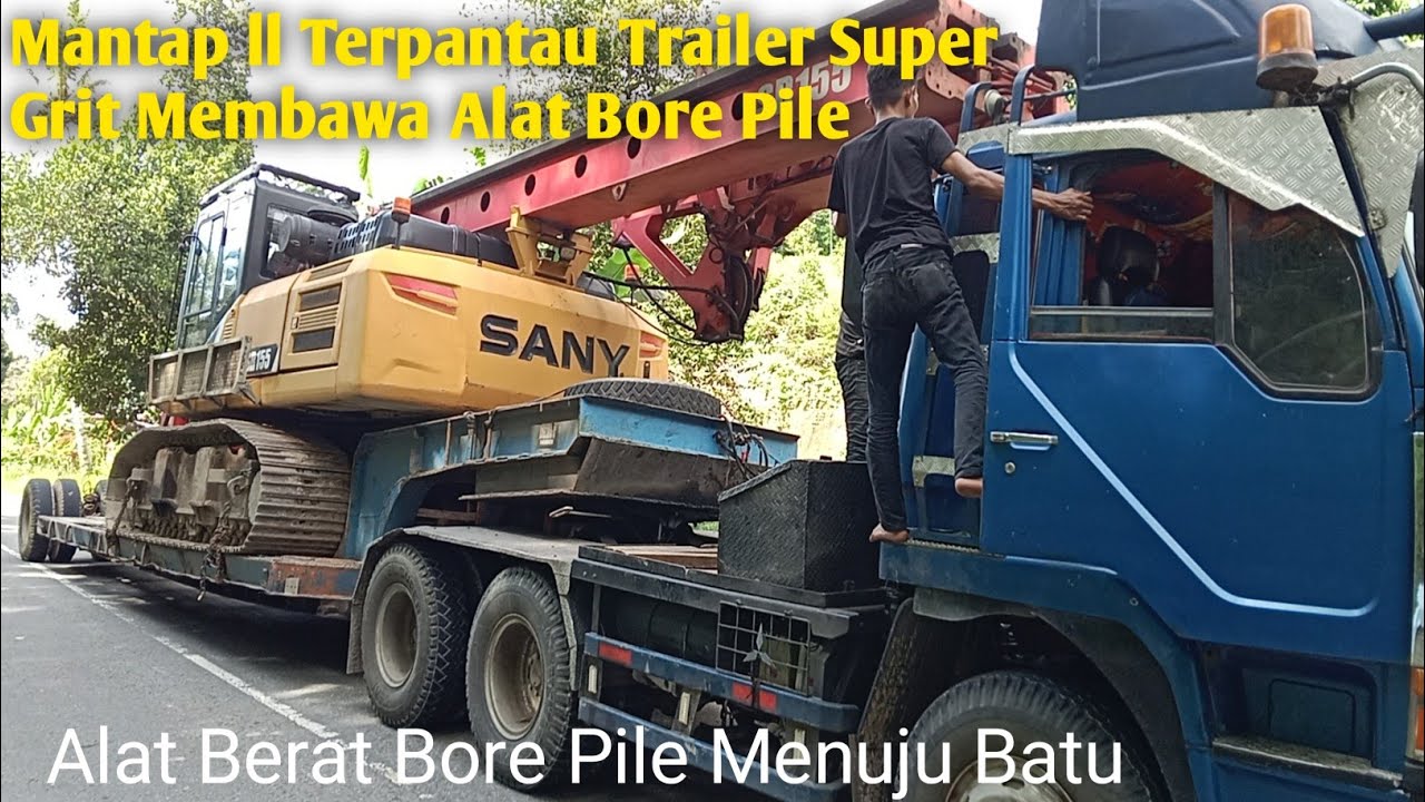 Batu Jomba Terbaru ll Review Trailer Super Grit Membawa Alat Berat Bore ...