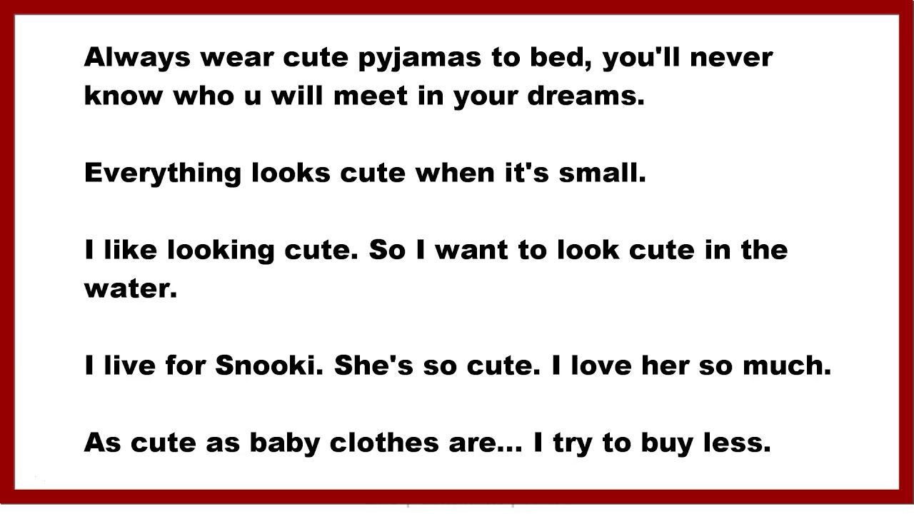 Cute Quotes: Always wear cute pyjamas to bed, you'll never know who u ...