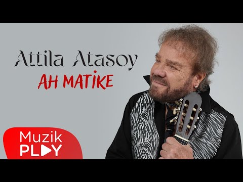Attila Atasoy - Ah Matike (Official AI Video)