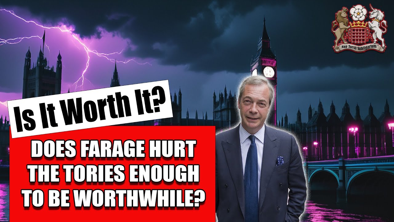 Is Farage More Toxic to the Tories or Us? - YouTube