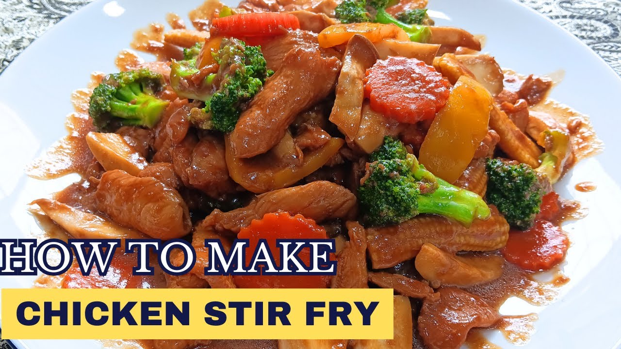 CHICKEN STIR FRY! [ Easy Recipes That You Have To Try! ] TUTORIAL IN 5 ...