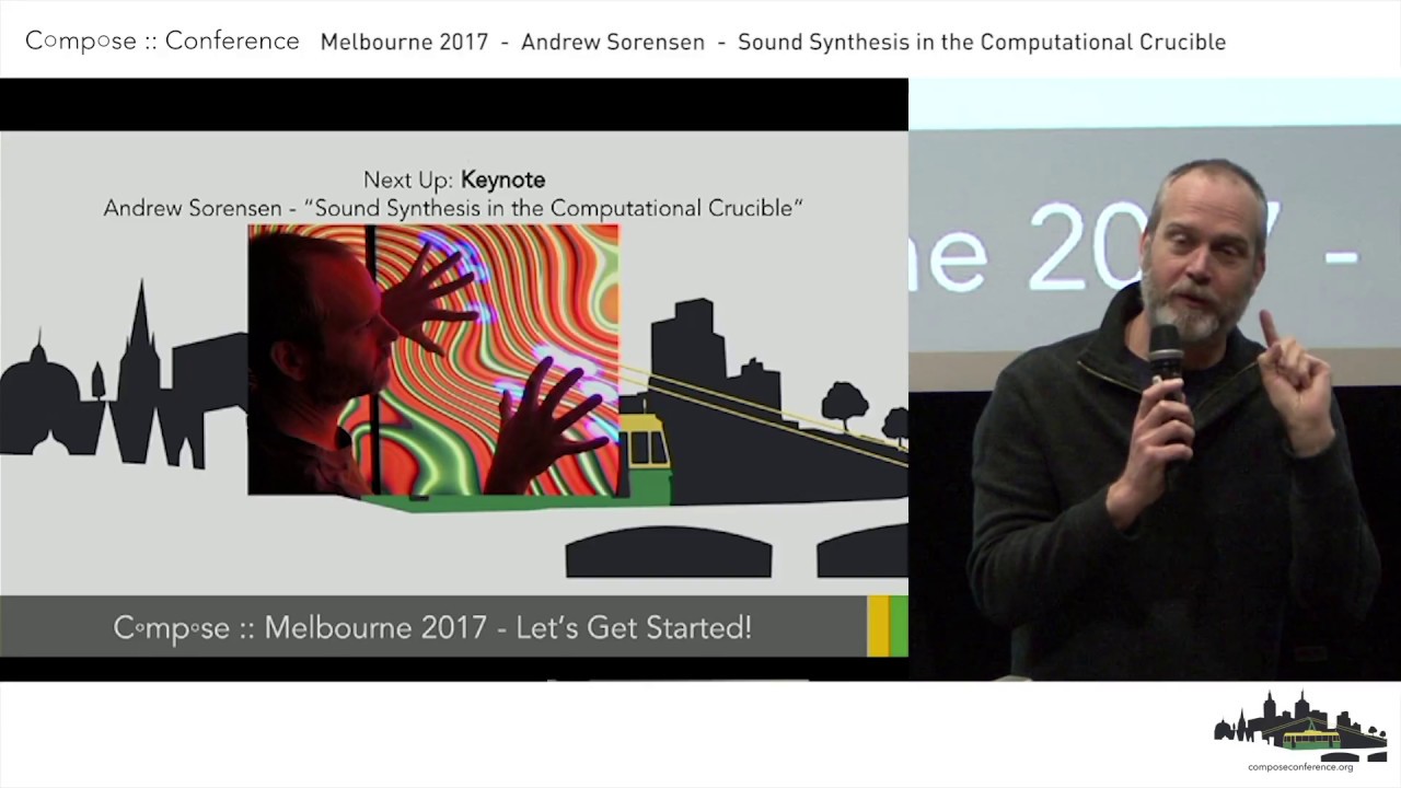 Compose :: Melbourne 2017 - Andrew Sorenson - Keynote - YouTube