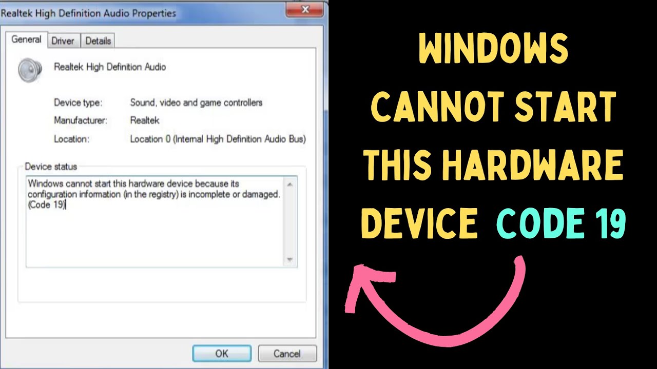 How to Fix Windows Cannot Start This Hardware Device Code 19 Error on ...