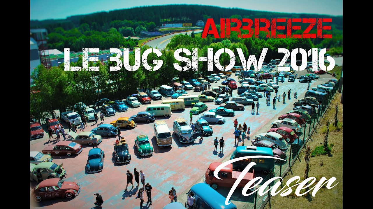 Le Bug Show 2016 Teaser - Airbreeze - YouTube