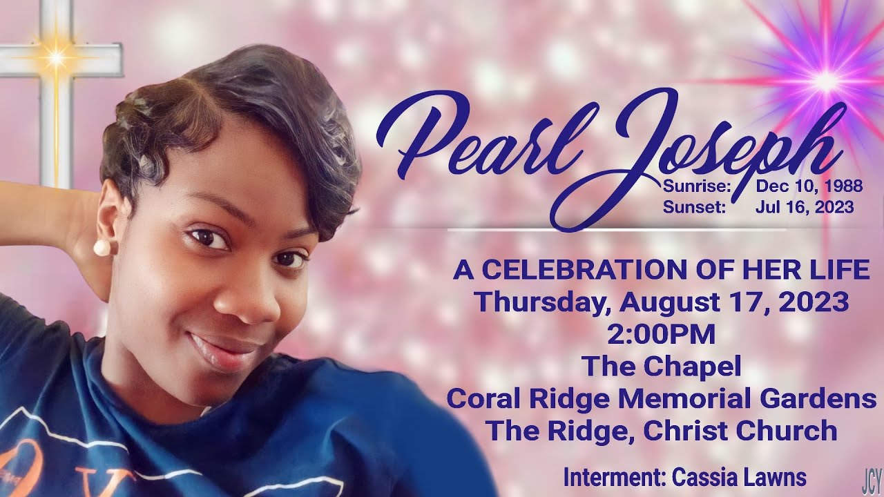 A Celebration of the life of Pearl Joseph - YouTube