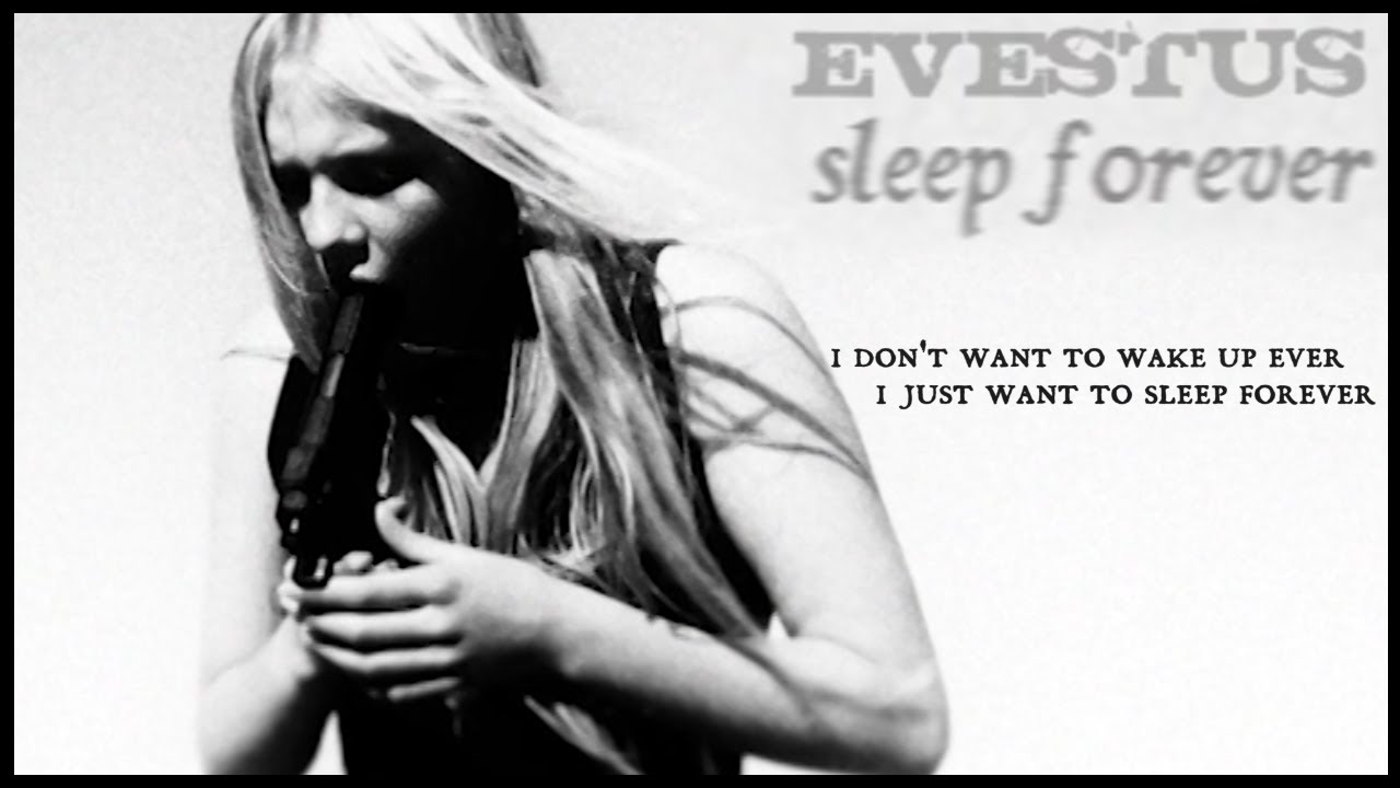 Evestus - Sleep Forever [Official Music Video] - YouTube