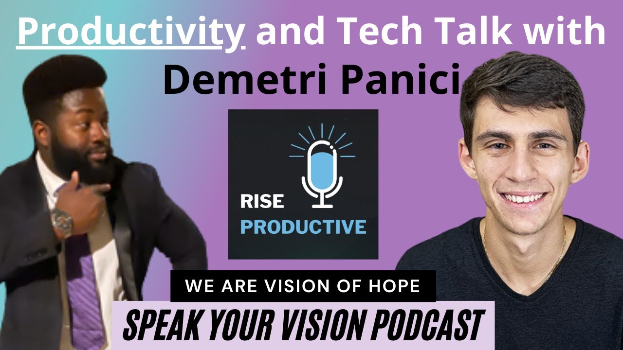 Let’s Get Productive With Rise Productive! Demetri Panici | We Are Vision Of Hope - YouTube