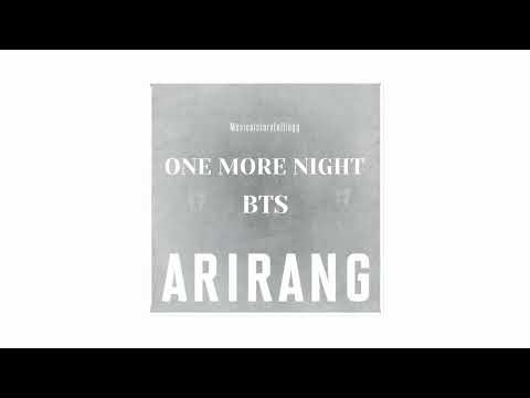 One more night - BTS (8D Audio)