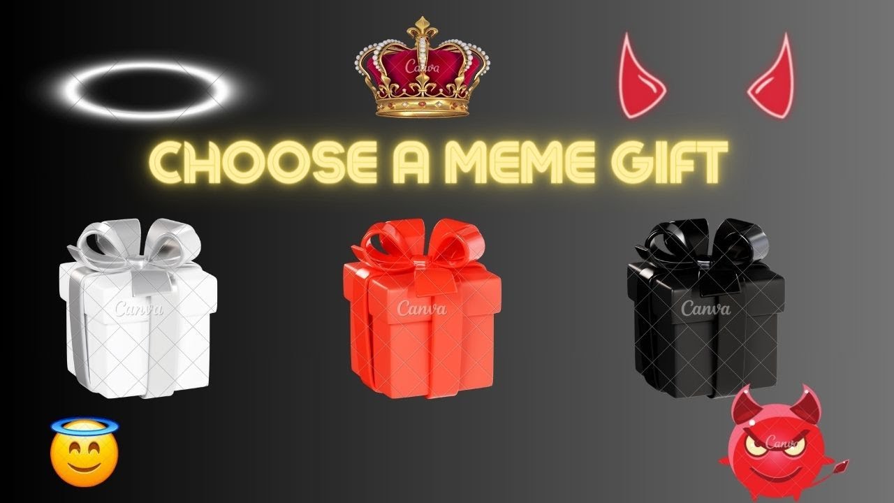 Choose Your Gift! 🎁 MEME Edition! - YouTube