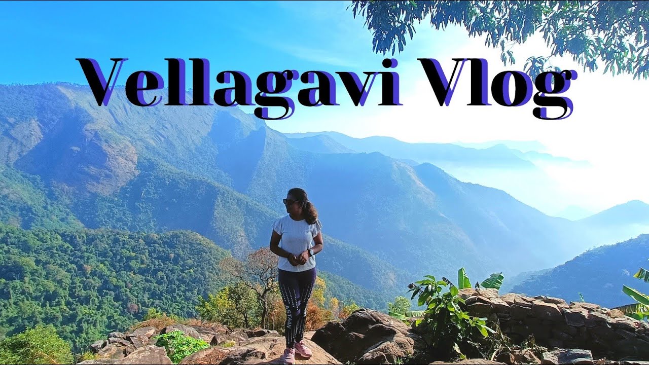 My 1st Trekking Experience | Vellagavi | Kodaikanal | Tamilnadu Hikes ...