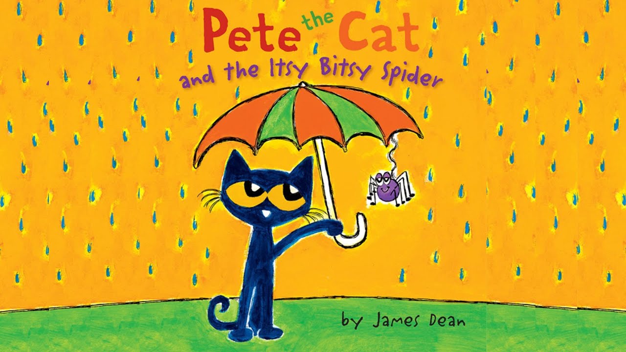 Pete the Cat & the Itsy Bitsy Spider by James Dean ~ Read Aloud - YouTube