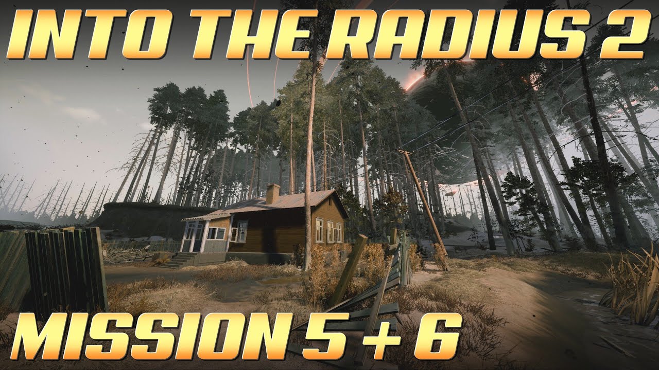 Into The Radius 2 - Missions 5 & 6 : Artifact Hunt & Equipment Delivery ...