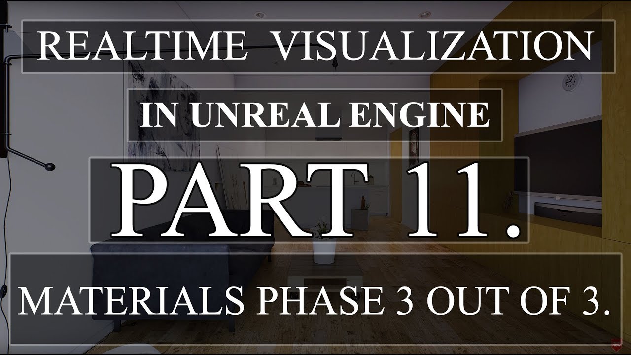 realtime architectural visualization tutorial in unreal Engine Part 11 ...