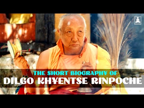 The short biography of Dilgo Khyentse Rinpoche