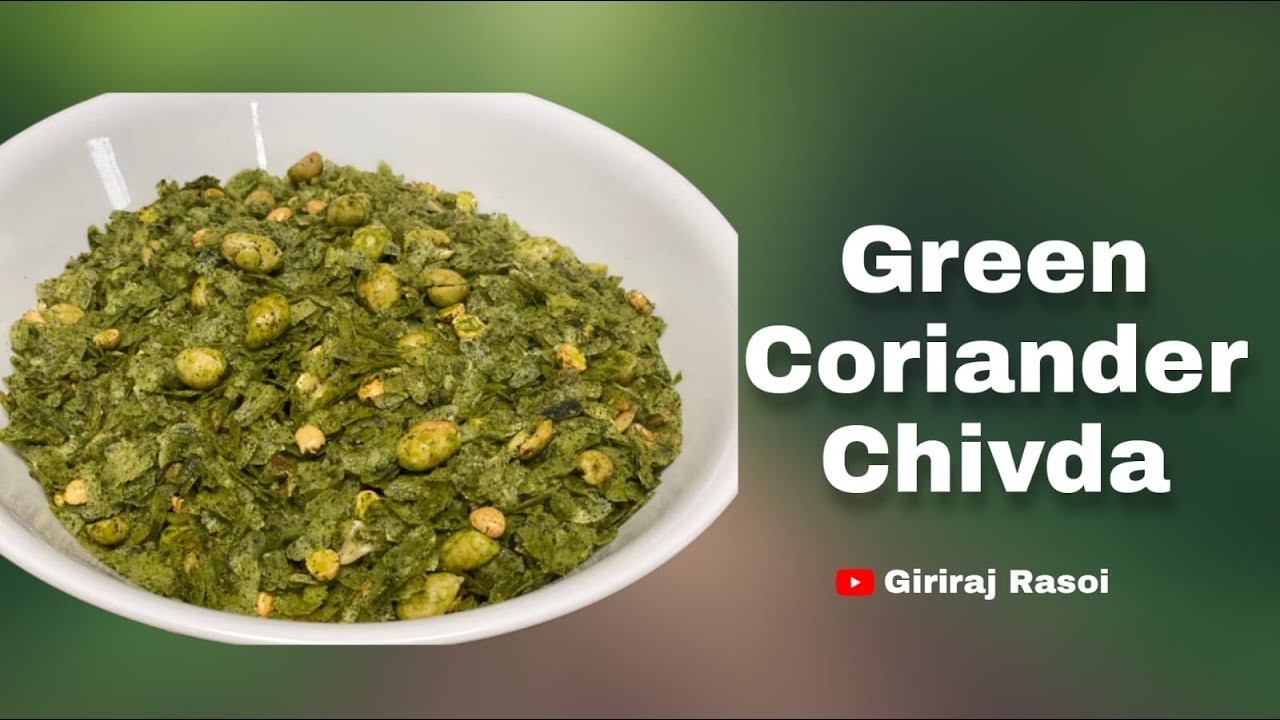 Green Coriander Chivda - 10 Min Recipe - YouTube