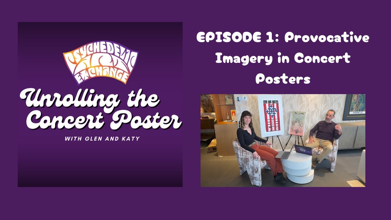 Unrolling the Concert Poster Episode 1: Provocative Imagery in Concert ...