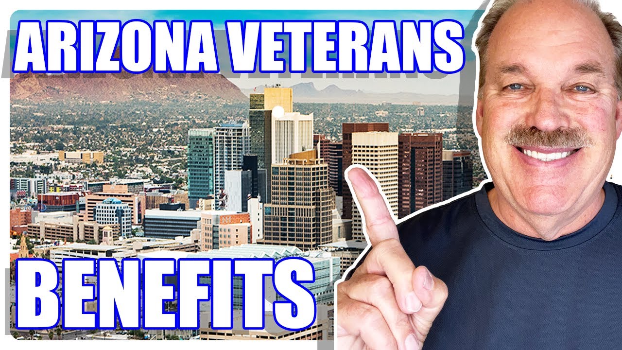 All About Veteran Benefits Living In Arizona | Veterans Moving to ...