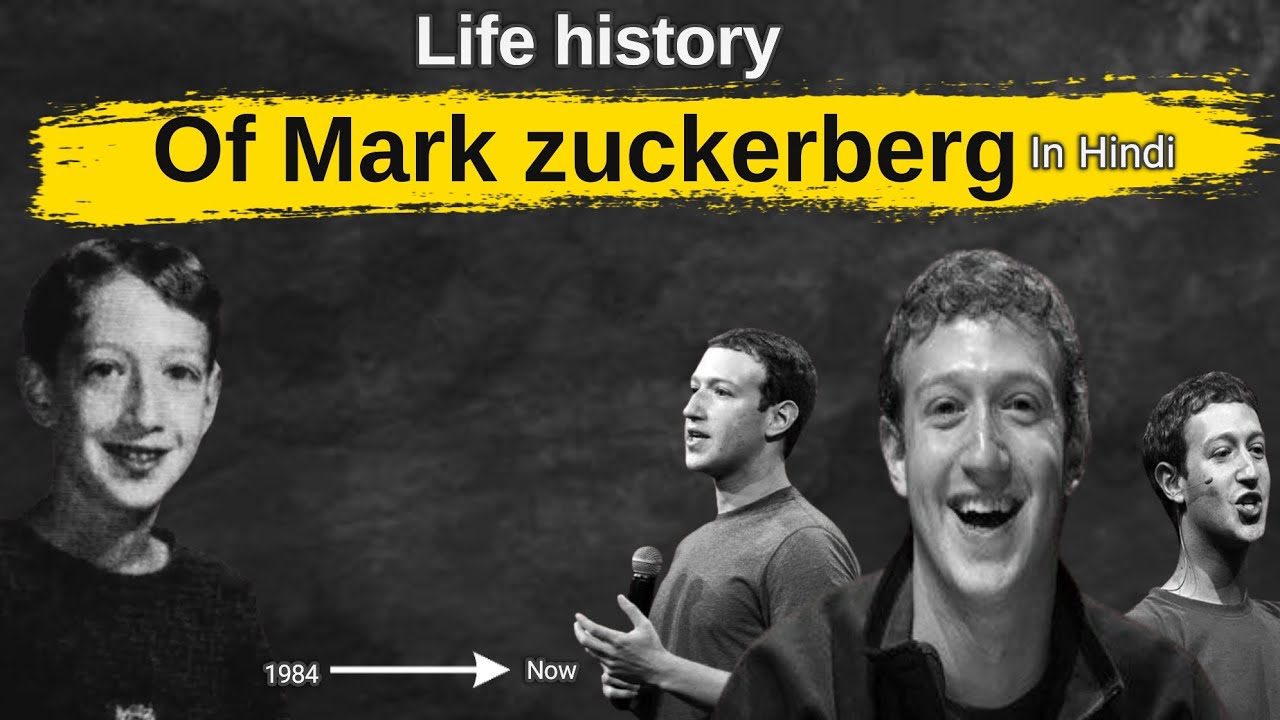 life history of Mark Zuckerberg | life story of Mark Zuckerberg in ...