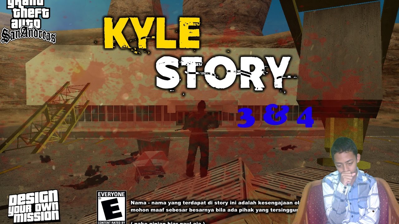 Mencari Kyle Yang Hilang, Dan Kyle Jadi Jahat (?) - DYOM - GTA Extreme ...