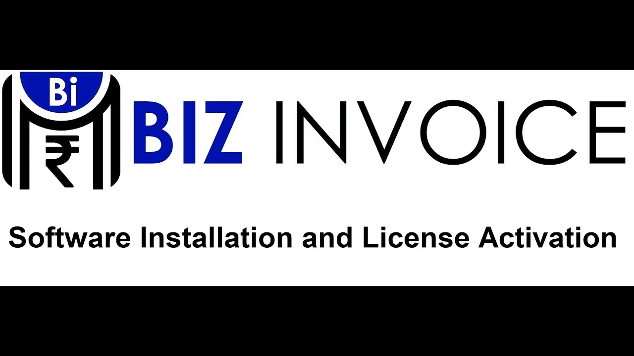 BIZ Invoice - Process to Install and Activate software. - YouTube