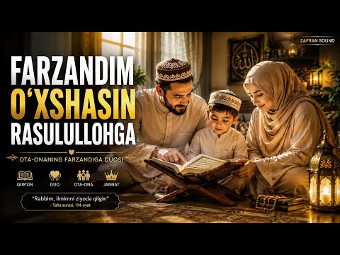 Farzandim o'xshasin Rasulullohga | Go'zal nashida | Premyera 
