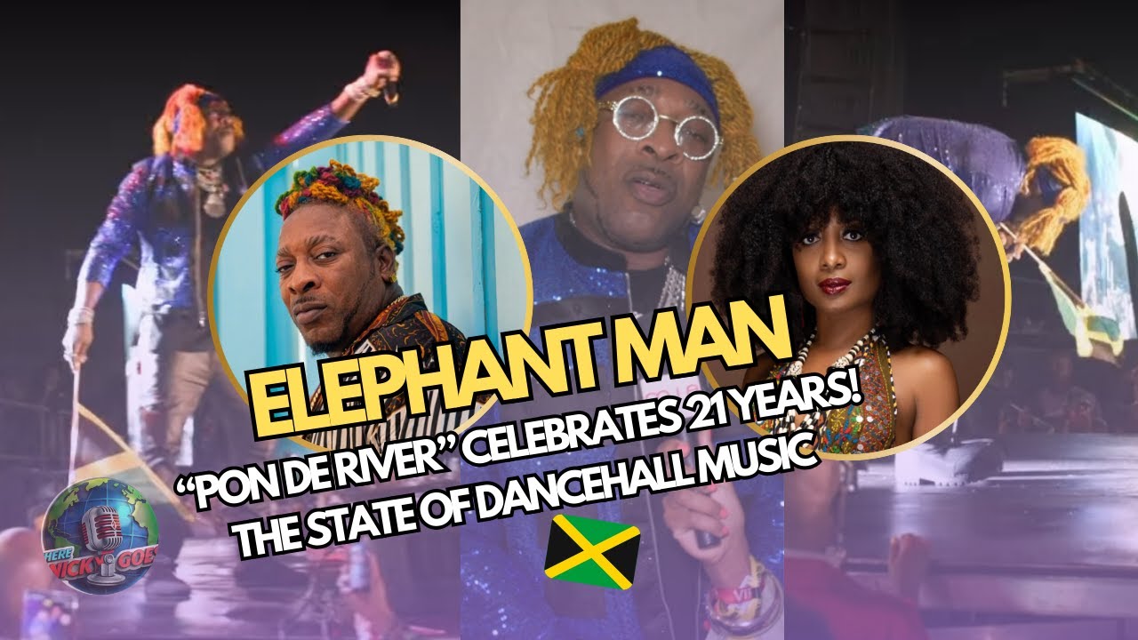 Elephant Man Celebrates 21 Years “Pon De River” | The State of ...