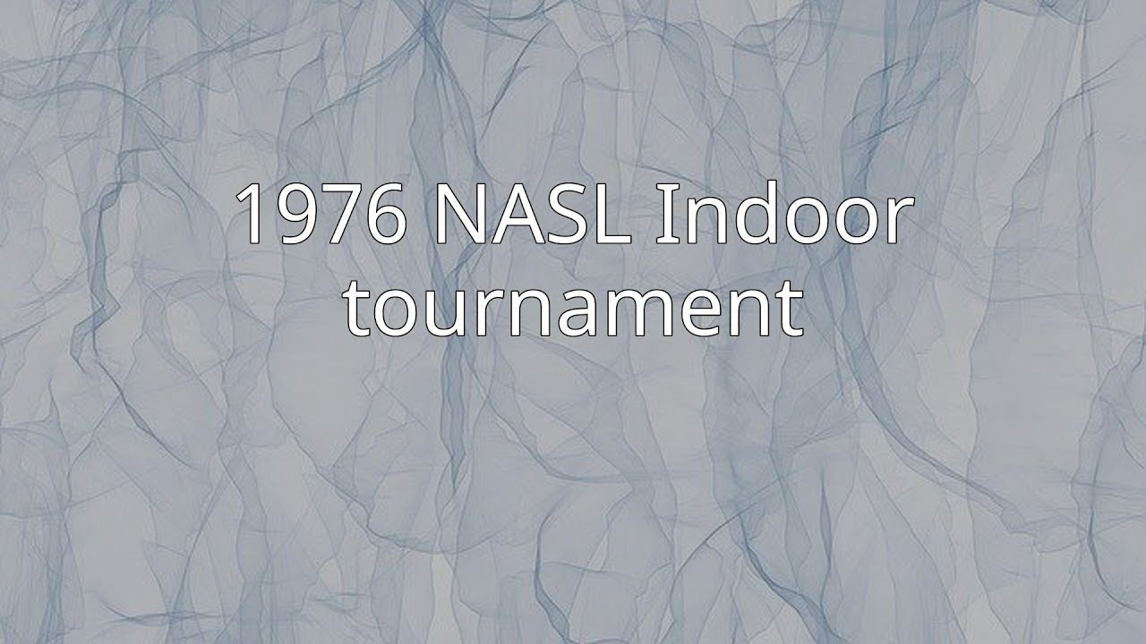 1976 NASL Indoor tournament - YouTube