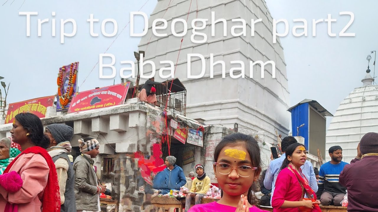 trip to Deoghar part2. Baba Dham - YouTube