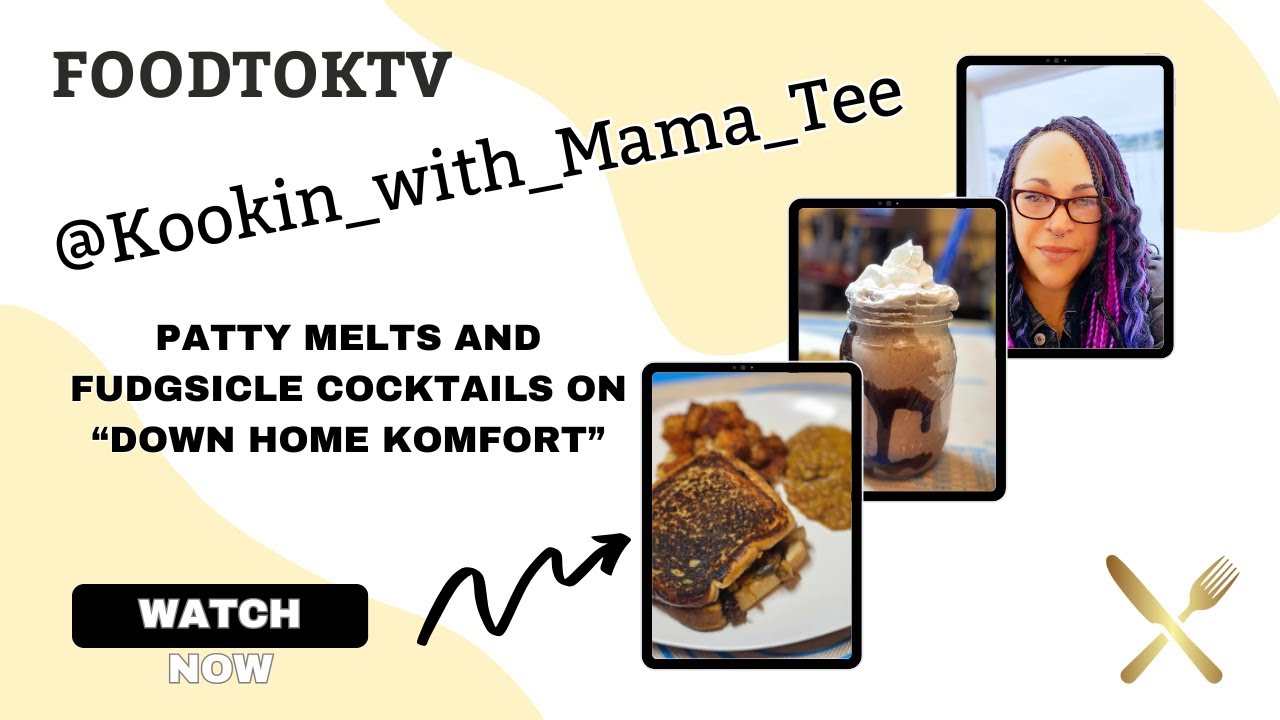 Patty Melts on "Down Home Komfort" with Mama Tee | FoodTokTV - YouTube