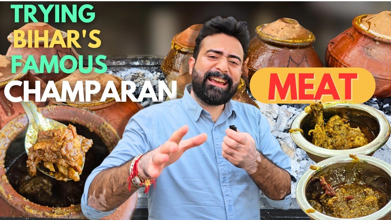 Trying World Famous Champaran Meat - Bihari Mutton - Seth Champaran ...