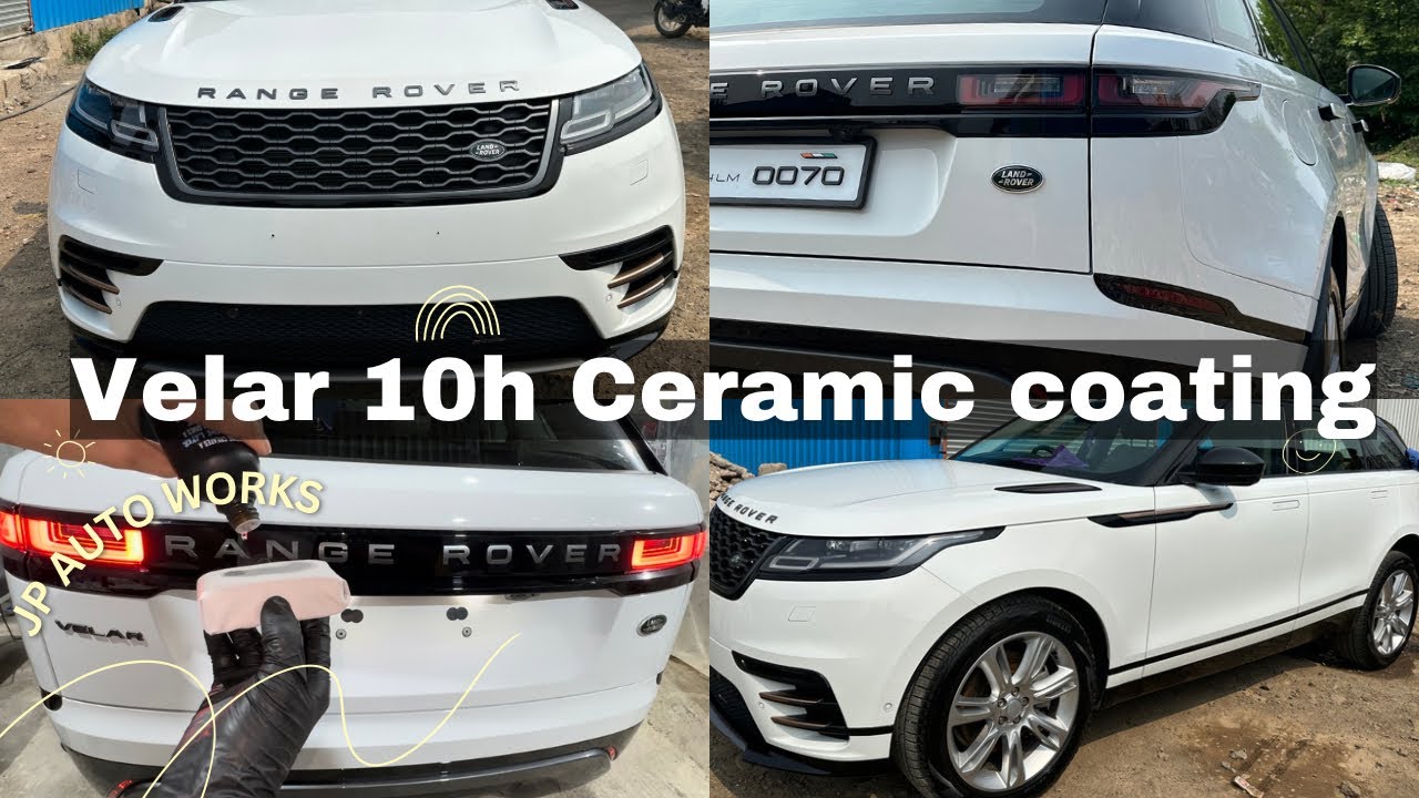 Range Rover Velar 10H Ceramic Coating | Paint correction & Protection ...