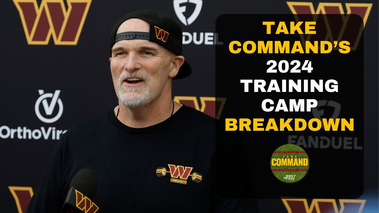 Commanders’ Complete 2024 Offensive Training Camp Preview | Take ...