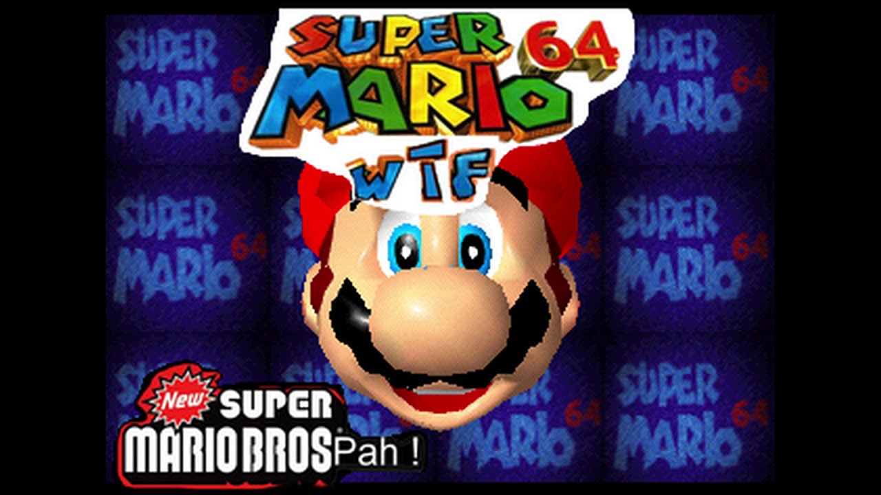 Super Mario 64 Wtf Super Pah ! 64 Title Screen - YouTube